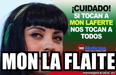 Meme Personalizado - MON LA FLAITE - 31159121