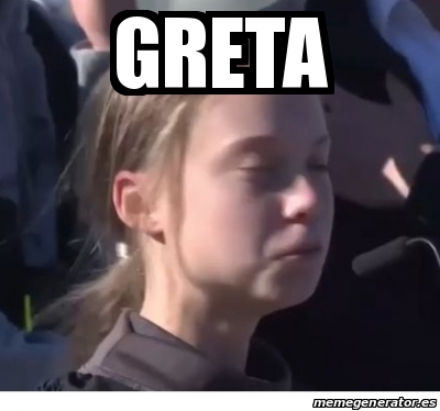 Meme Personalizado - Greta - 31165430
