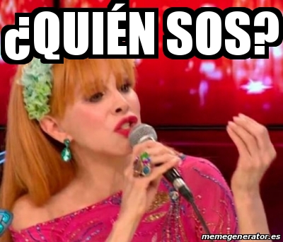 Meme Personalizado - Â¿quiÃ©n sos? - 31168886