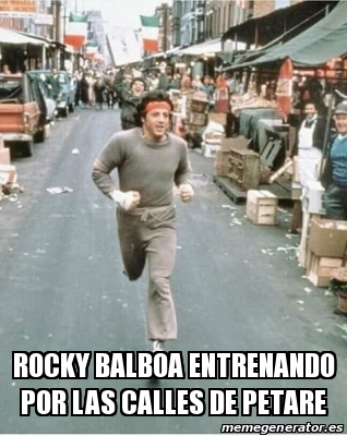 Meme Personalizado - Rocky Balboa entrenando por las calles de Petare ...
