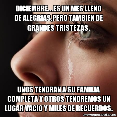 Meme Personalizado - Diciembre...Es Un Mes Lleno De Alegrias,Pero ...