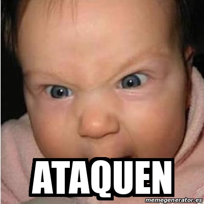 Meme Bebe furioso - ATAQUEN - 31173196