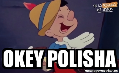Meme Personalizado - okey polisha - 31173361