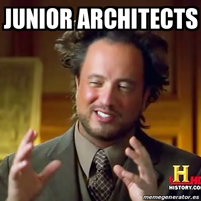 Meme Ancient Aliens - junior architects - 31175744
