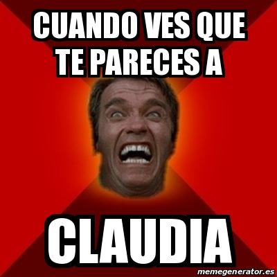Meme Arnold - cuando ves que te pareces a claudia - 31175999