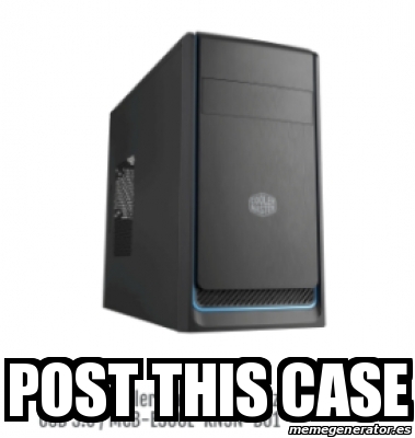 Meme Personalizado - POST THIS CASE - 31180605