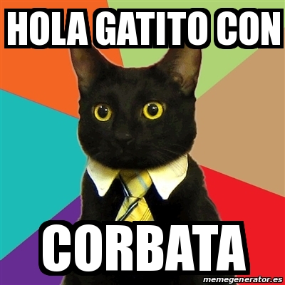 Meme Business Cat - Hola Gatito Con CorBATA - 31181048