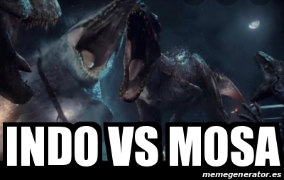 Meme Personalizado - Indo vs Mosa - 31181054