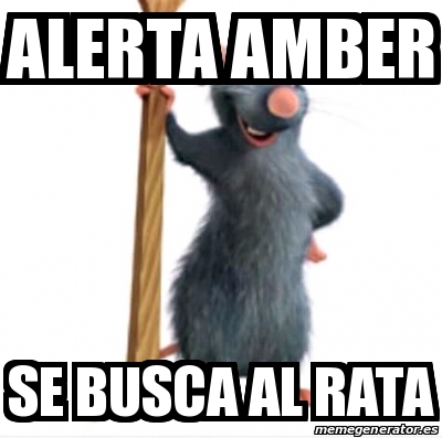 Meme Personalizado - Alerta amber Se busca al rata - 31181187