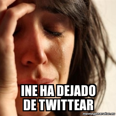 Meme Problems - Ine ha dejado de twittear - 31187951