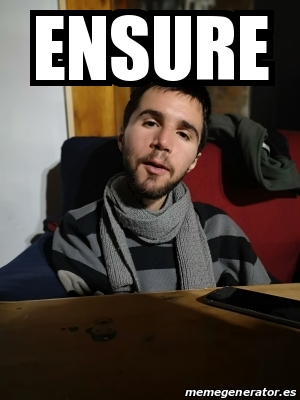 Meme Personalizado - Ensure - 31188955