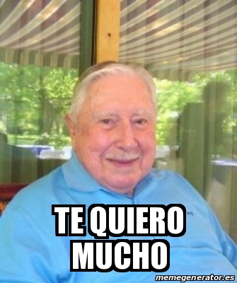 Meme Personalizado - TE QUIERO MUCHO - 31189896
