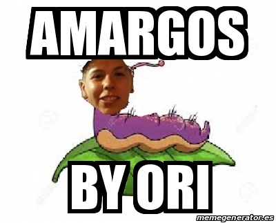 Meme Personalizado - amargos by Ori - 31190313