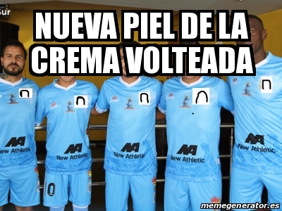 Meme Personalizado - Nueva piel de la Crema volteada - 31193226