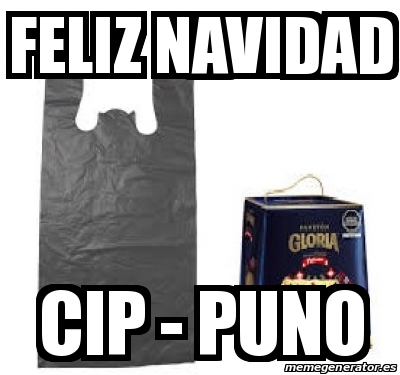 Meme Personalizado - FELIZ NAVIDAD CIP - Puno - 31198101