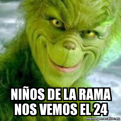 Meme Personalizado - NiÃ±os de la rama nos vemos el 24 - 31198274