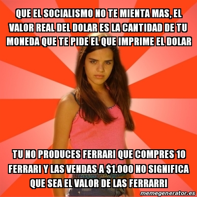 Meme Jealous Girl - que el socialismo no te mienta mas, el valor real ...