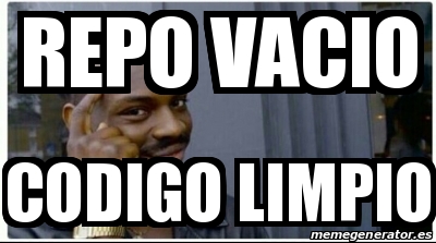 Meme Personalizado - Repo vacio codigo limpio - 31205751