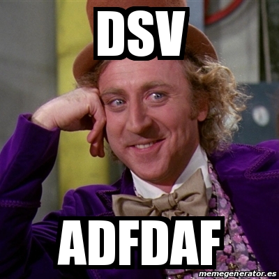 Meme Willy Wonka - DSV ADFDAF - 31206013