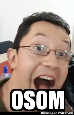 Meme Personalizado - OSOM - 31211798