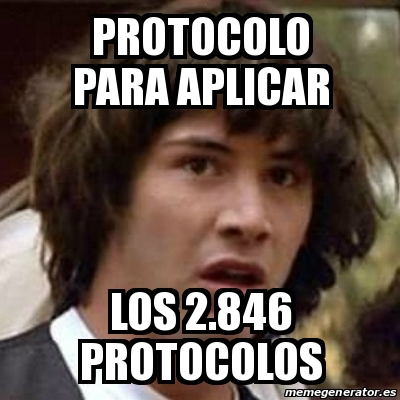 Meme Keanu Reeves - Protocolo para aplicar los 2.846 protocolos - 31211846