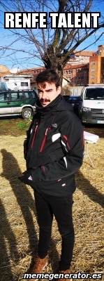 Meme Personalizado - Renfe Talent - 31212929
