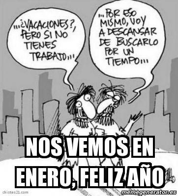 Meme Personalizado - Nos vemos en enero, feliz aÃ±o - 31213006