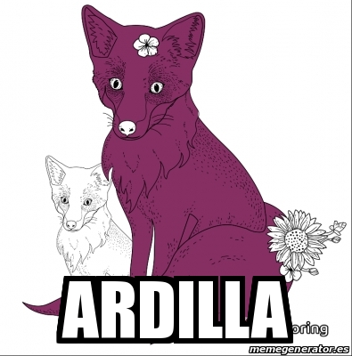 Meme Personalizado - ardilla - 31213198