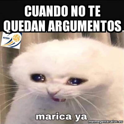 Meme Personalizado - cuando no te quedan argumentos - 31213528