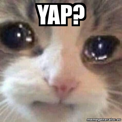 Meme Personalizado - Yap? - 31214262