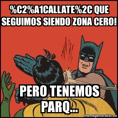 Meme Batman slaps Robin - %C2%A1Callate%2C que seguimos siendo Zona ...