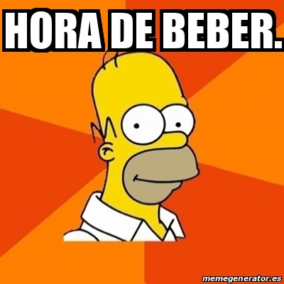 Meme Homer - Hora de beber. - 31216651