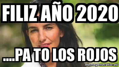 Meme Personalizado - Filiz aÃ±o 2020 ....pa to los Rojos - 31222297