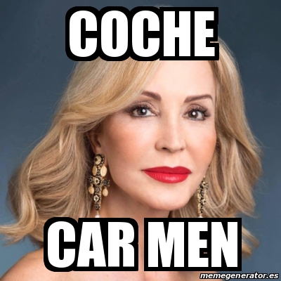 Meme Personalizado - coche car men - 31225786