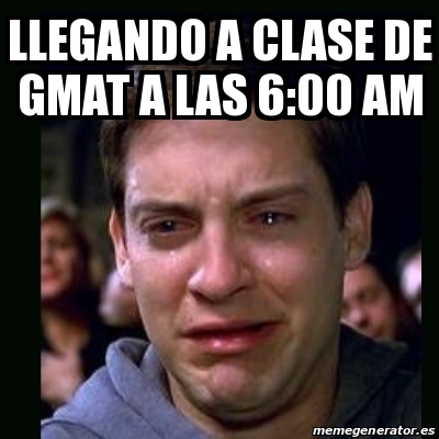 Meme crying peter parker - LlEGANDO A CLASE DE gmat A LAS 6:00 AM ...