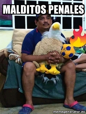 Meme Personalizado - Malditos penales - 31230133