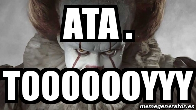 Meme Personalizado - Ata . tooooooyyy - 31235694