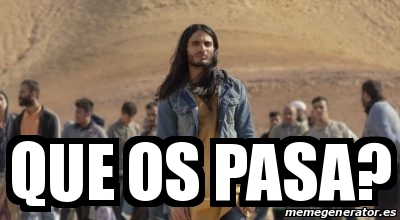 Meme Personalizado - Que os pasa? - 31236865