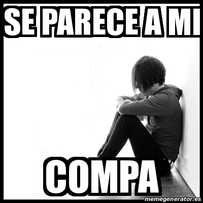 Meme First World Problems - se parece a mi compa - 31239781