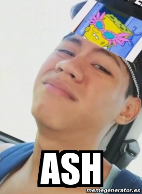 Meme Personalizado - Ash - 31239825