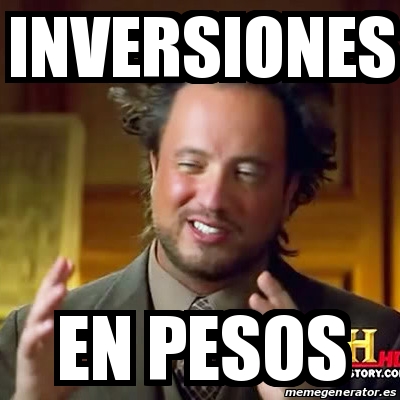 Meme Ancient Aliens - Inversiones en pesos - 31240158
