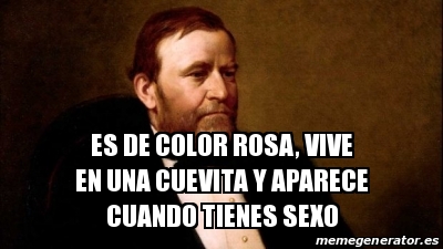 Meme Personalizado - ES DE COLOR ROSA, VIVE EN UNA CUEVITA Y APARECE ...