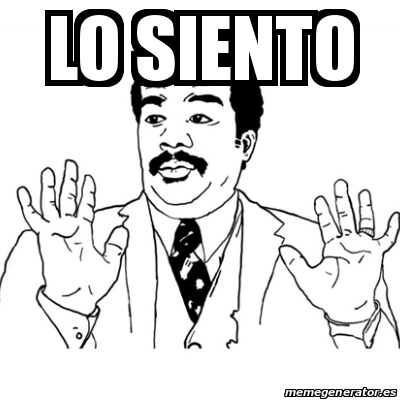 Meme Ay Si - lo siento - 31254302