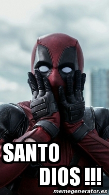 Meme Personalizado - Santo Dios !!! - 31269574