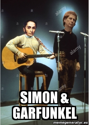 Meme Personalizado - Simon & Garfunkel - 31270127