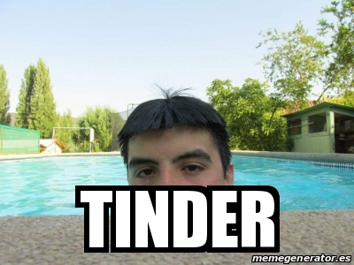 Meme Personalizado - Tinder - 31278559