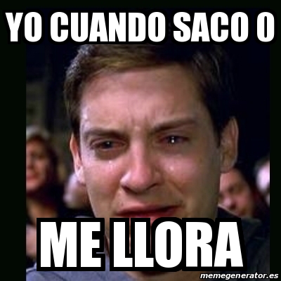 Meme crying peter parker - yo cuando saco 0 me llora - 31279749