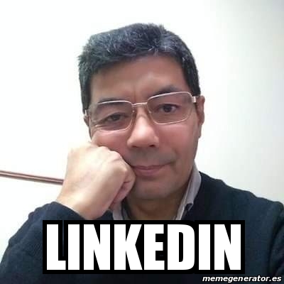Meme Personalizado - Linkedin - 31280820