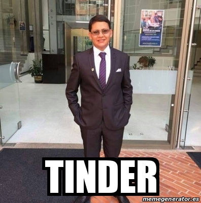 Meme Personalizado - tinder - 31280830