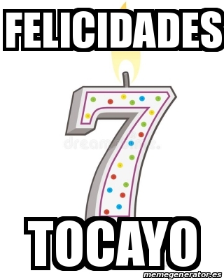 Meme Personalizado - Felicidades Tocayo - 31281452